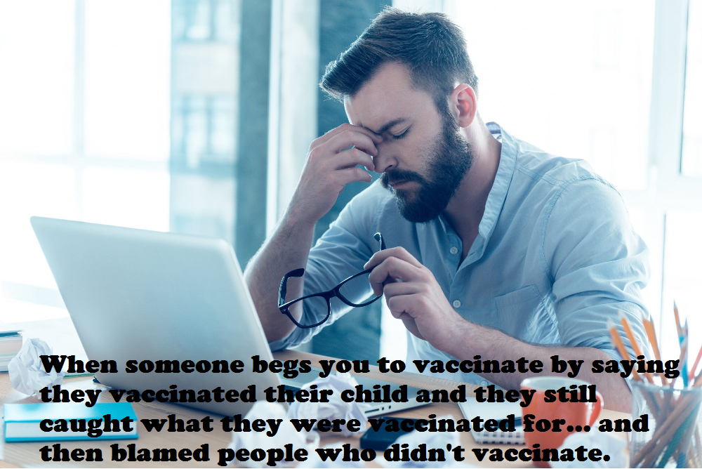 Yeah… it can give headaches for sure. – Vaccine Memes